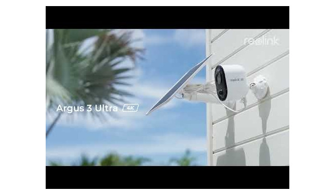 Reolink Argus 3 Ultra with Dual Band Wi-Fi 8MP, 4K, colour night vision ...